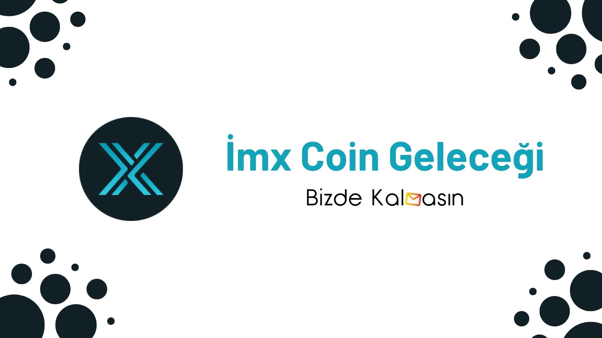 IMX Coin Yorum - Immutable X Geleceği 2024 - Bizde Kalmasın IMX Coin Yorum - Immutable X Geleceği 2024 - Bizde Kalmasın