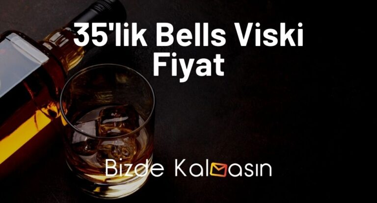 Bells Viski Fiyatları 2026 - Bell's Viski Fiyatı Güncel